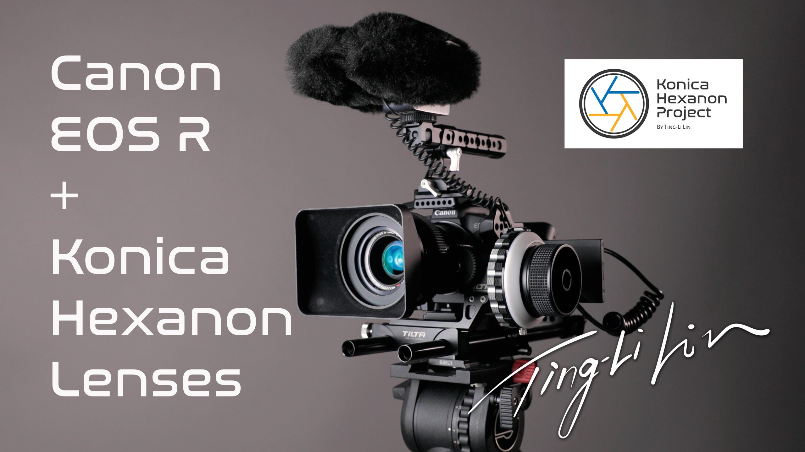 Canon EOS R rig with Konica Hexanon lenses - Ting-Li Lin 林挺立